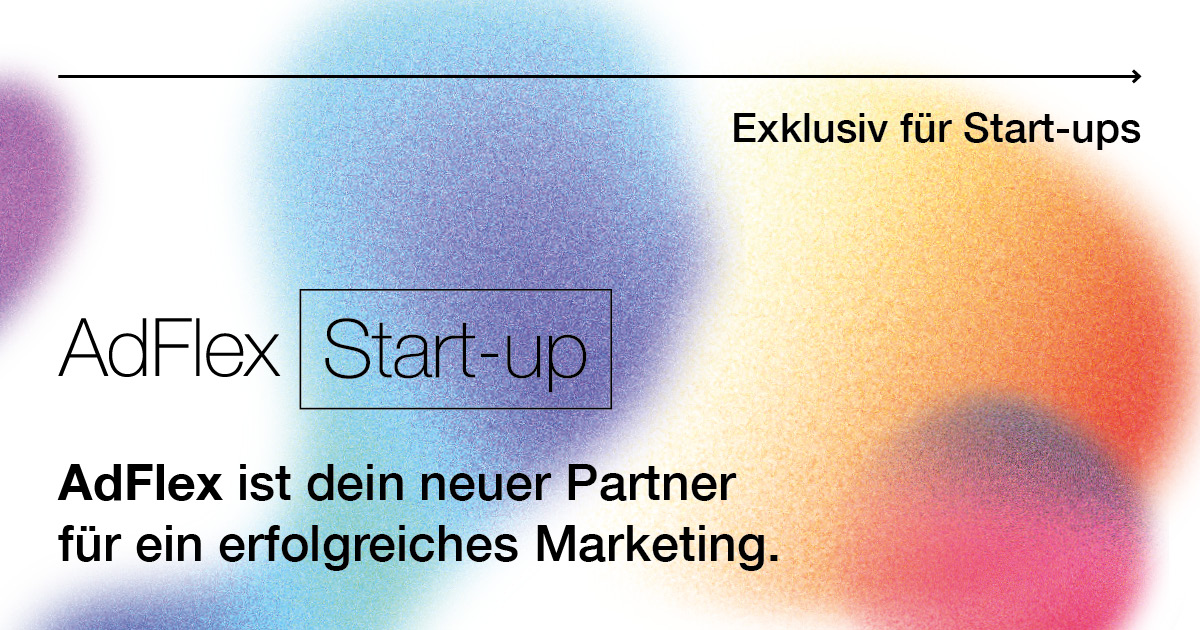 Marketing Start-up! Die AdFlex Abomodelle für dein Start-up.